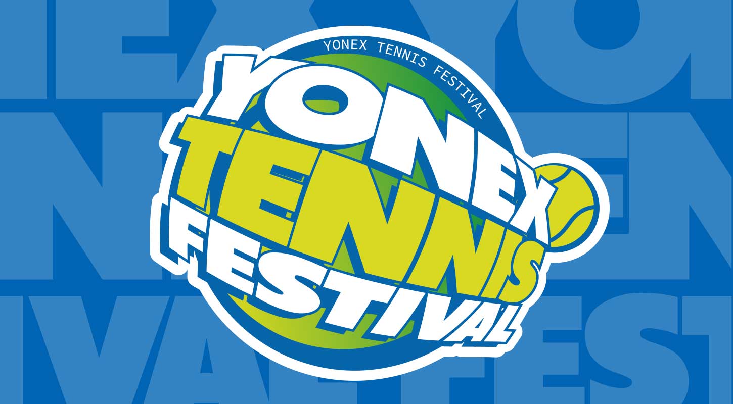 YONEX TENNIS FESTIVAL（ヨネックステニスフェスティバル）